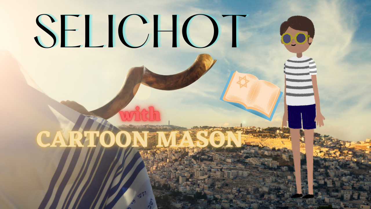Selichot - What is it? CARTOON MASON! | The Jewish Educator Portal